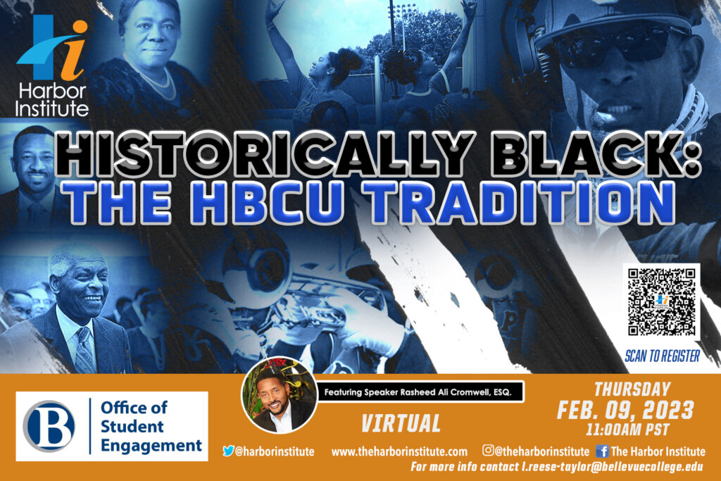 Historically Black, the HBCU Tradition – Thurs. Feb. 9 :: Student ...